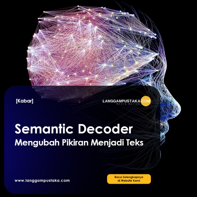 “Semantic Decoder” AI yang Dapat Mengubah Pikiran Menjadi Sebuah Teks ...