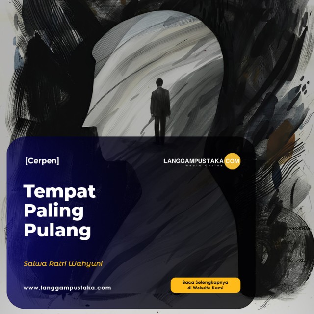 Tempat Paling Pulang | Artikel | LANGGAM PUSTAKA